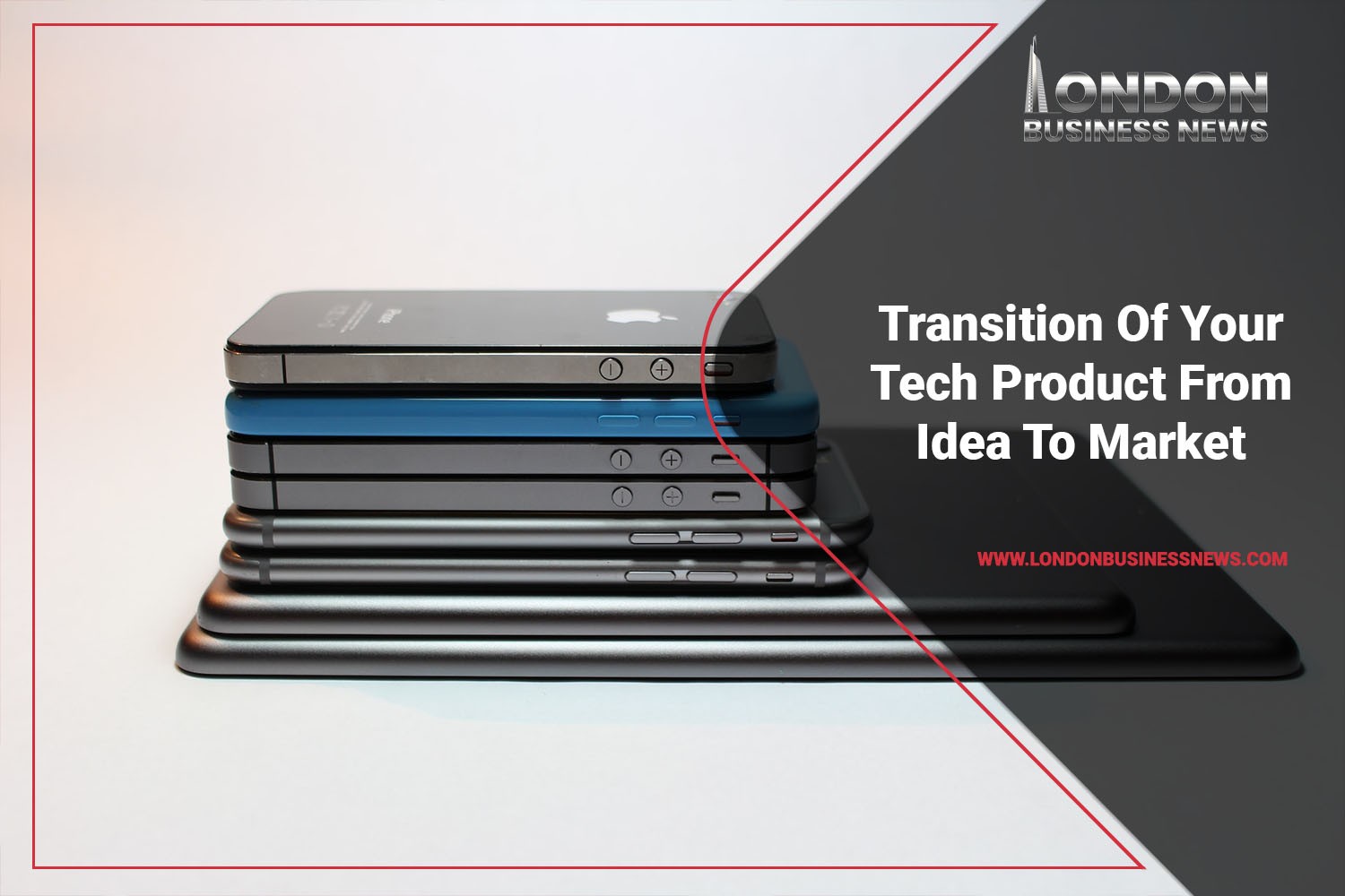 How to Transition Your Tech Product from Idea to Market