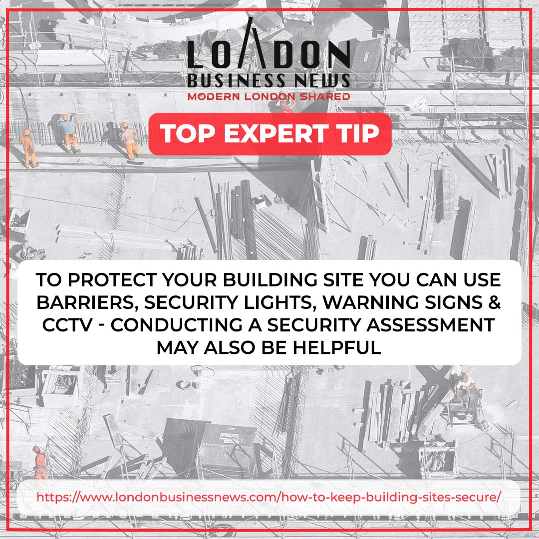5 Cost Effective Ways to Keep Building Sites Secure