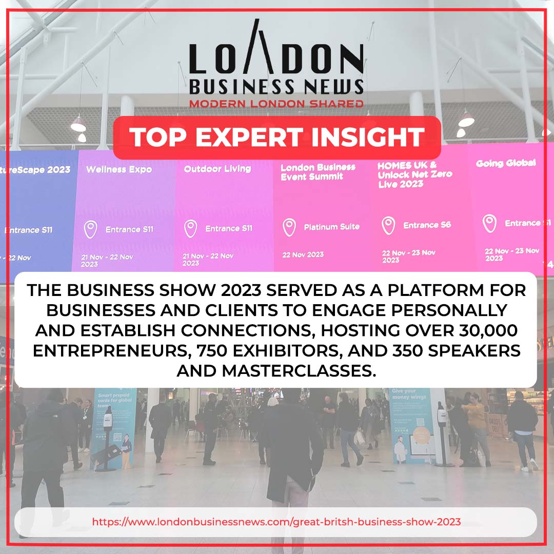 The Great Business Show London 2023 | London Business News